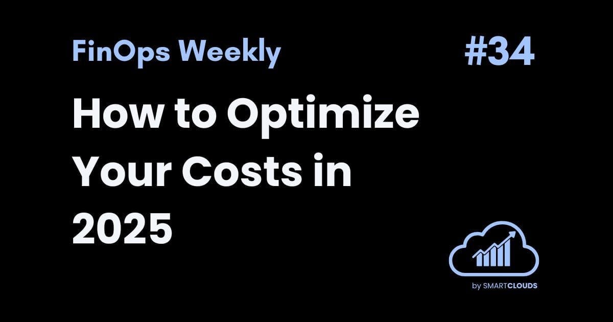 How To Optimize AWS Costs In 2025